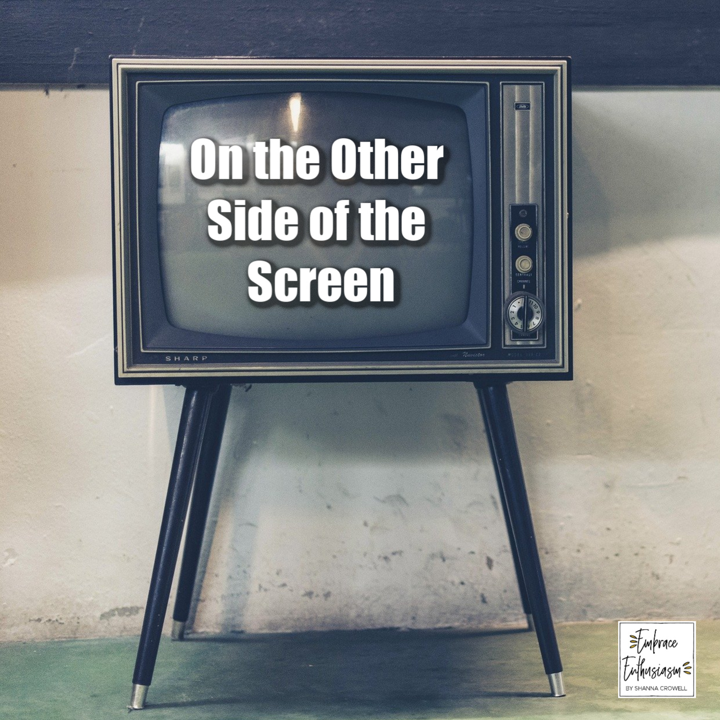 On the Other Side of the Screen